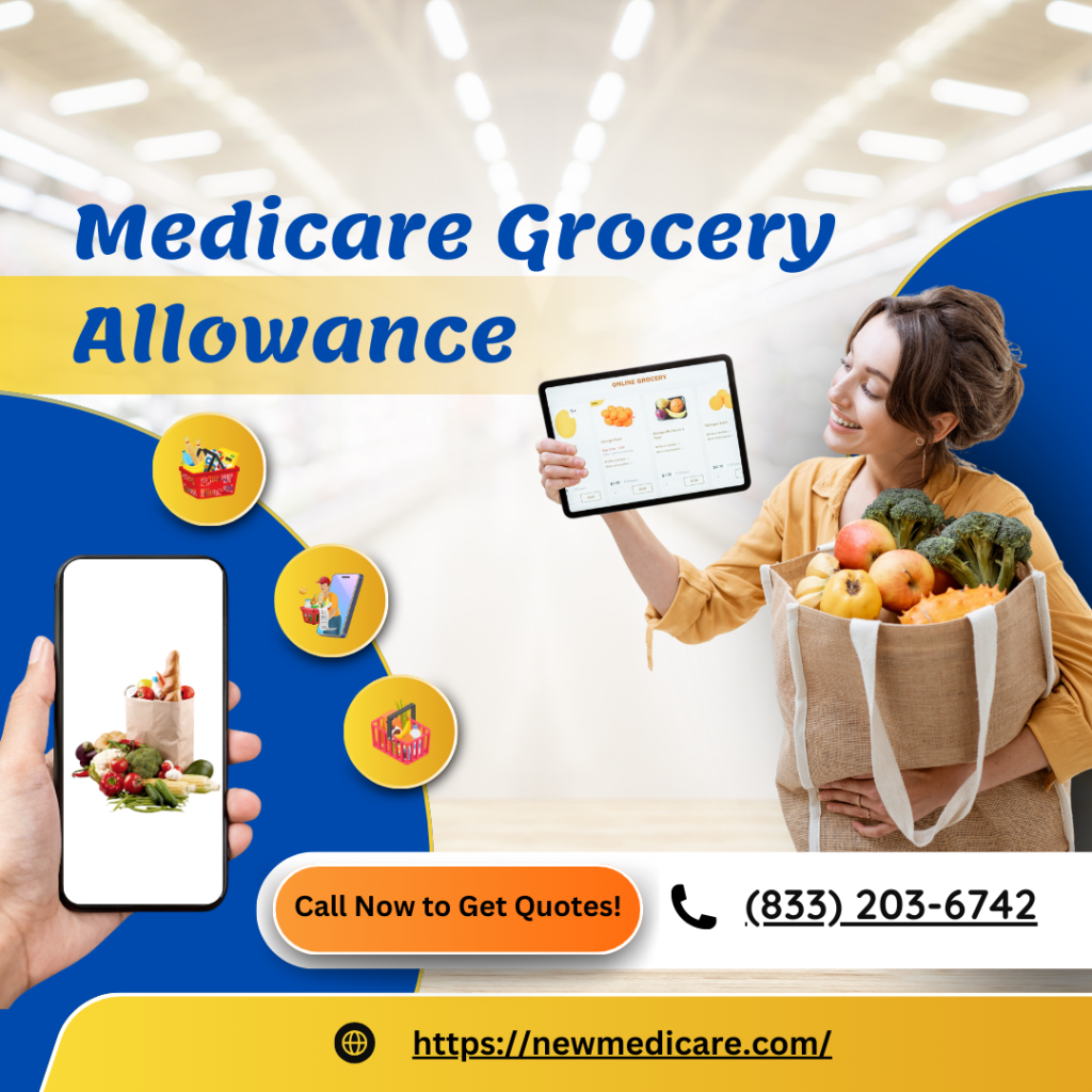 Medicare Grocery Allowance: Are You Missing Out on Food Savings? – Get ...